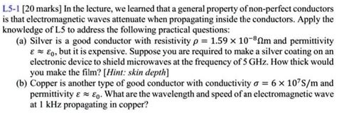 SOLVED Texts L Marks In The Lecture We Learned That A General Property Of Non Perfect