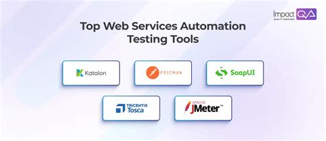 Top Web Services Automation Testing Tools Impactqa