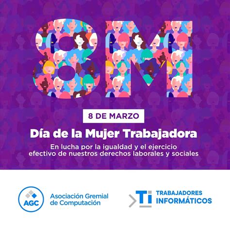 8 De Marzo Día Internacional De La Mujer Trabajadora
