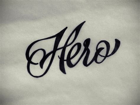 Hero Word Hero Hero Tattoo Hero
