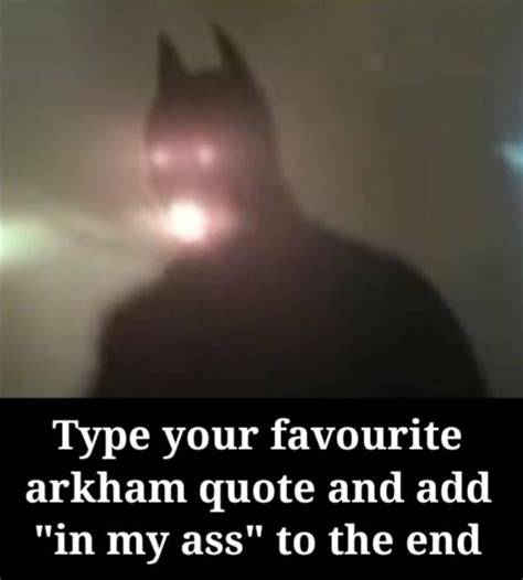 Im Proud Of You Dick In My Ass R Batmanarkham