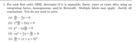 Solved For Each First Order ODE Determine If It Is Chegg