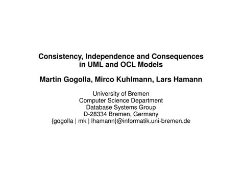 Ppt Consistency Independence And Consequences In Uml And Ocl Models Powerpoint Presentation