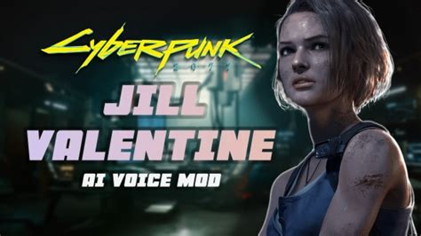 赛博朋克2077 吉尔·瓦伦蒂安 Ai语音 Mod V1 0 0 下载 3dm Mod站