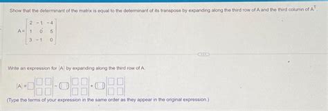 Solved Show That The Determinant Of The Matrix Is Equal To Chegg Com
