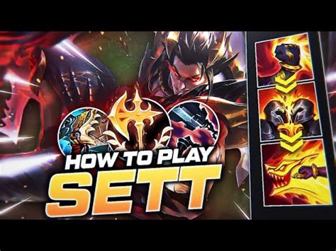 How To Play Sett And Carry Build And Runes Season 12 Sett Guide