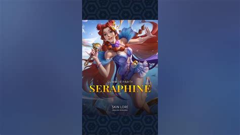 【skin Lore】 Summer Party Seraphine League Of Legends Wild Rift Youtube