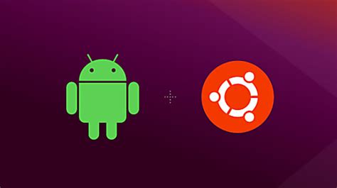 Ubuntu For Android Ubuntu