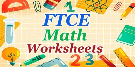 The Best Ftce Math Worksheets General Knowledge Free And Printable Mathematics Ebooks
