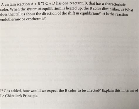 solved a certain reaction a b c d has one reactant b
