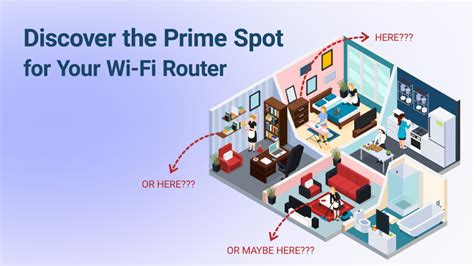 How To Position Your Wi Fi Router For Optimal Performance
