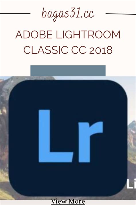 Download Adobe Lightroom Classic Cc 2018 In 2024