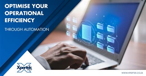 Optimise Your Business Operational Efficiency Through Automation