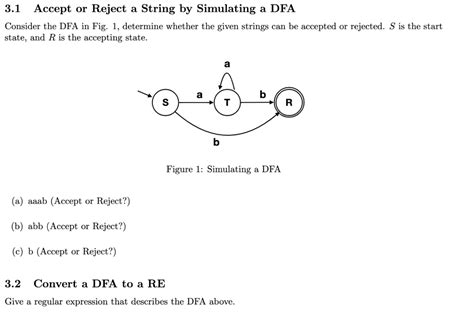 Solved 31 Accept Or Reject A String By Simulating A Dfa