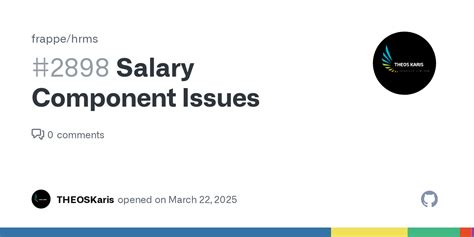 Salary Component Issues · Issue 2898 · Frappehrms · Github