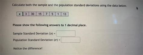 Solved Calculate Both The Sample And The Population Standard