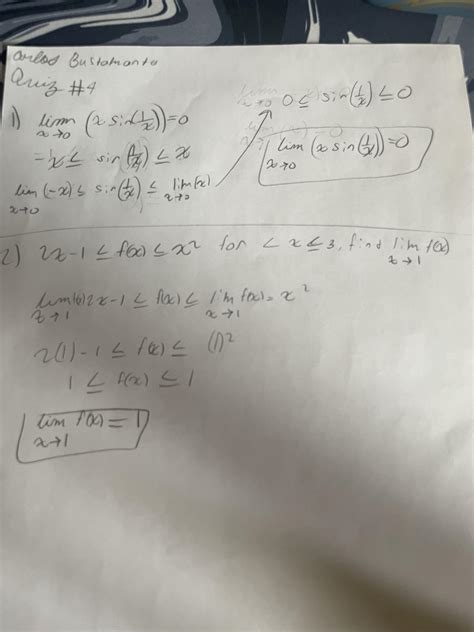 [college Calculus 1] Did I Use The Squeeze Theorem Properly R Homeworkhelp