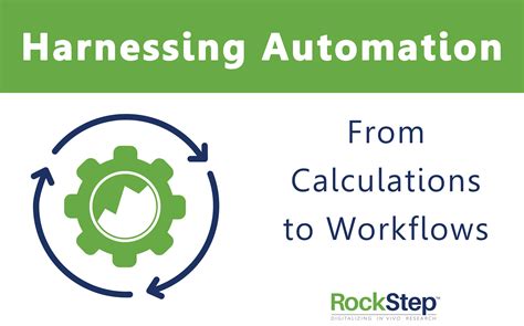 Harnessing Automation From Calculations To Workflows Rockstep Solutions
