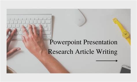Write Articles Powerpoint Presentation By Shamsa558 Fiverr