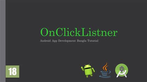 Android Bangla Tutorial 18 Onclicklistener All Possible Way Java App Development Tutorial