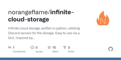 github norangeflame infinite cloud storage infinite cloud storage