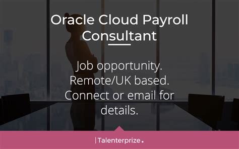 Talenterprize On Linkedin Oracle Oraclejobs Oraclecloud Cloud Payroll