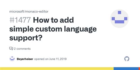 How To Add Simple Custom Language Support · Issue 1477 · Microsoft Monaco Editor · Github