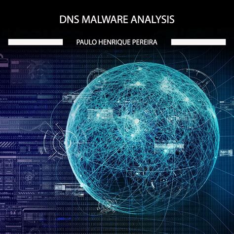 Eforensics Magazine And Courses On Linkedin Dns Malware Analysis Forensic Approach W39