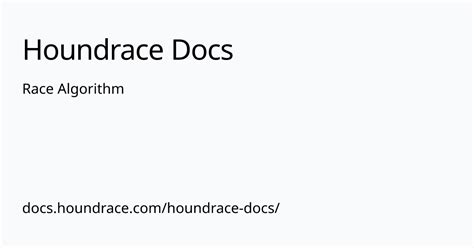 Race Algorithm Houndrace Docs
