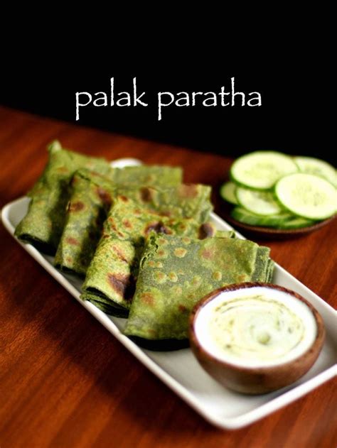 Palak Paratha Recipe Spinach Paratha Recipe Palak Ka Paratha