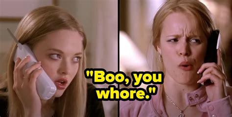 Mean Girls Regina George Quote 20 Quotes From Mean Girls That You