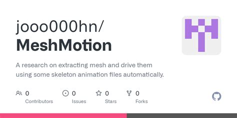 GitHub Jooo000hn MeshMotion A Research On Extracting Mesh And Drive