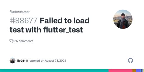 Failed To Load Test With Fluttertest · Issue 88677 · Flutterflutter