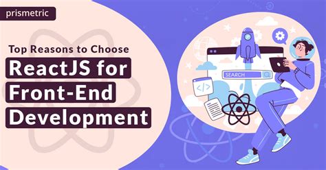 Why Choose Reactjs For Front End Development
