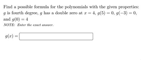 Solved Find A Possible Formula For The Polynomials With The