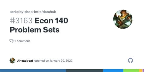 Econ 140 Problem Sets · Issue 3163 · Berkeley Dsep Infradatahub · Github