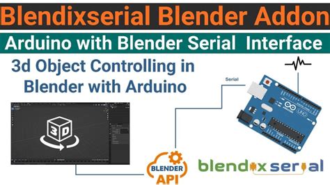 Integrating Arduino And Blender For 3d Object Control Step By Step