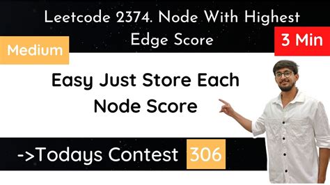 Leetcode 2374 Node With Highest Edge Score Hindi Youtube