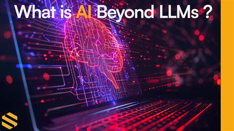 The Ai Frontiermore Than Llms Explainer Video