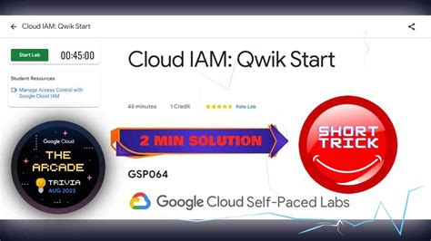 Cloud Iam Qwik Start Gsp064 Shortest Trick Arcade August Trivia