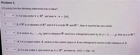 Solved 10 Points Are The Following Statements True Or