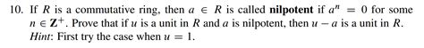 solved 10 if r is a commutative ring then a e r is called