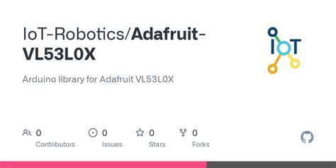 github iot robotics adafruit vl53l0x arduino library for adafruit vl53l0x
