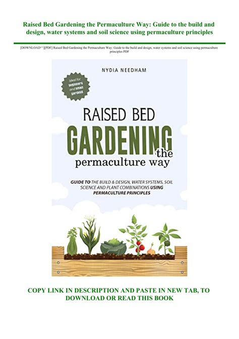 [download ][pdf] Raised Bed Gardening The Permaculture Way Guide To The Build And Design Water