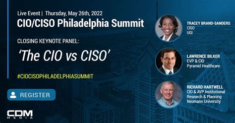 Cdm Media On Linkedin Cio Ciso Philadelphia Summit