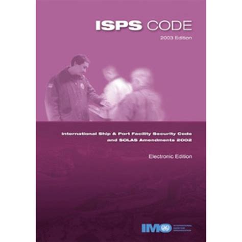 Imo 116e Isps Code 2003 Edition Life Safety Life Safety