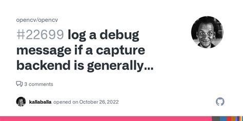 Log A Debug Message If A Capture Backend Is Generally Available But Isnt Capabable Of Either