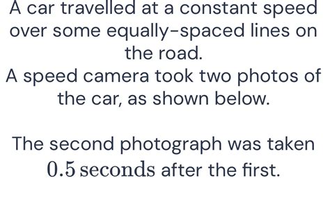 solved a car travelled at a constant speed over some equally spaced