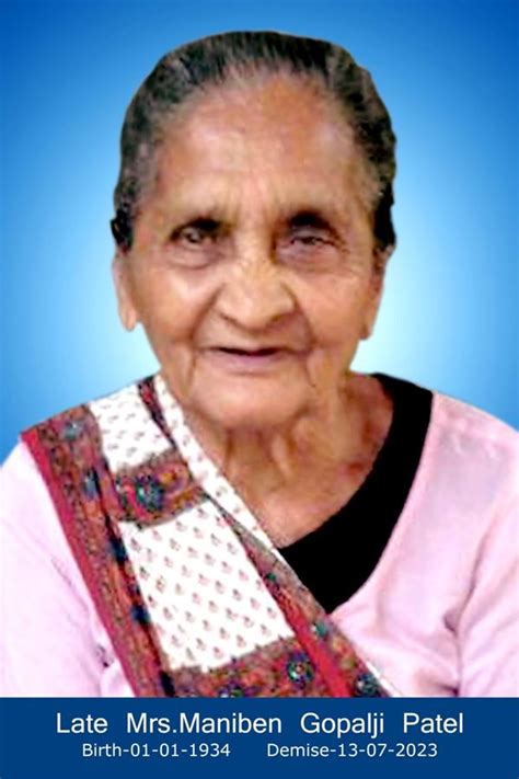 Maniben Patel Avis De Décès Maniben Patel Death Notices Aeterna