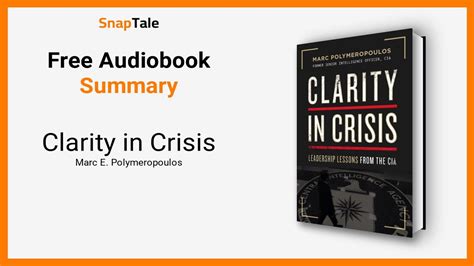 Clarity In Crisis By Marc E Polymeropoulos 9 Minute Summary Youtube